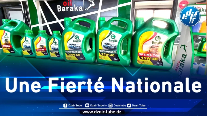 Grande fierté pour l'industrie nationale: l'huile moteur algérienne Petro Baraka rivalise avec ...